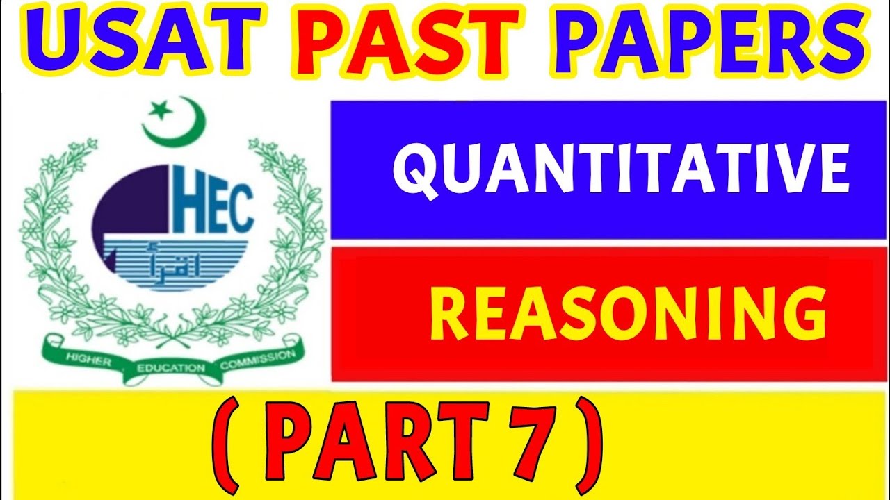HEC USAT PAST PAPERS | QUANTITATIVE REASONING TRICKS PART 7 - YouTube