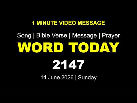 Word Today-2147 | Bro RSV | One-Minute Video Message (Malayalam) | 14 June 2026