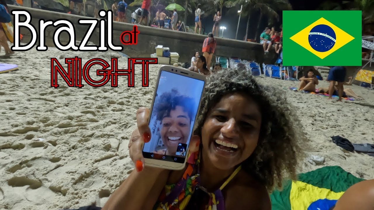 Brazil Women Show Me Night Beach Only Brazilians Know About ! | Things ...