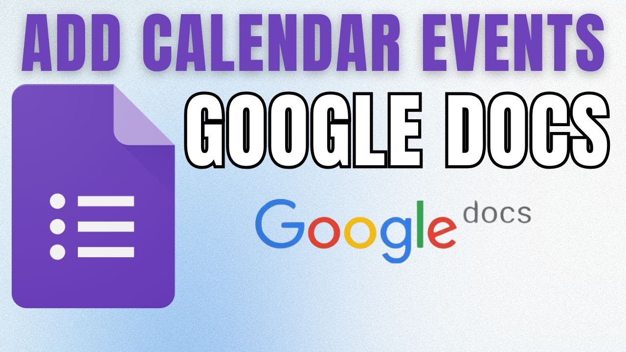 How to Add Calendar Events Directly to Google Docs with One Click ...