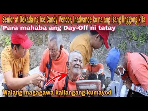 Senior at Dekada ng Ice Candy Vendor, Inadvance ko na ang Isang ...