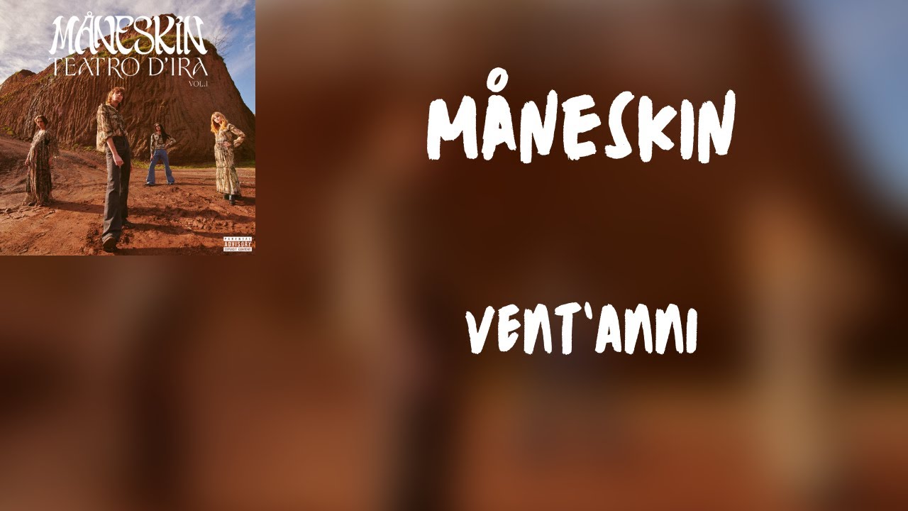 (Testo) Måneskin - Vent'anni - YouTube