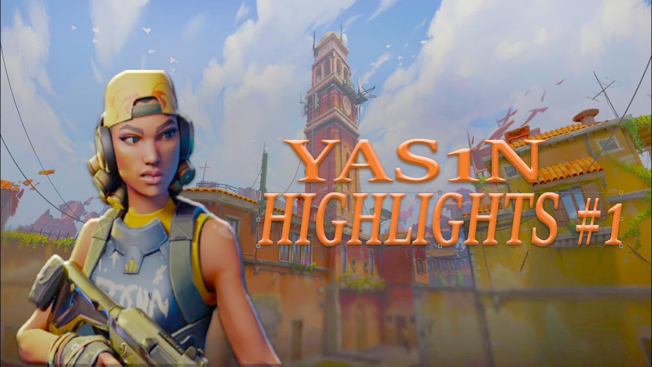 Yas1N VALORANT Highlights #1 - YouTube