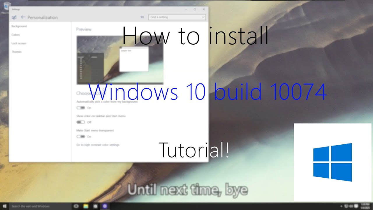 How to install Windows 10 build 10074 Tutorial - YouTube