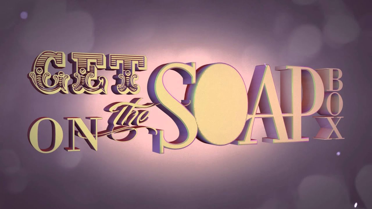 Get On The Soapbox Logo animation 3 - YouTube