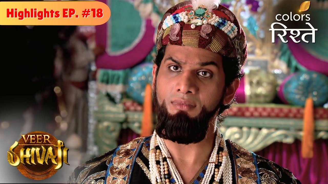 Veer Shivaji | Miya Raheem gets Adil Shah's Message | Highlights - YouTube