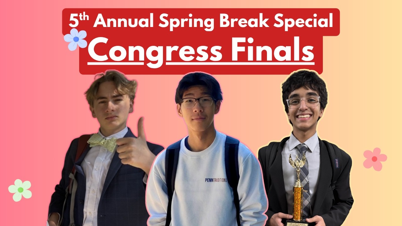 Congressional Debate Final Round @ 5th Annual Spring Break Special ...