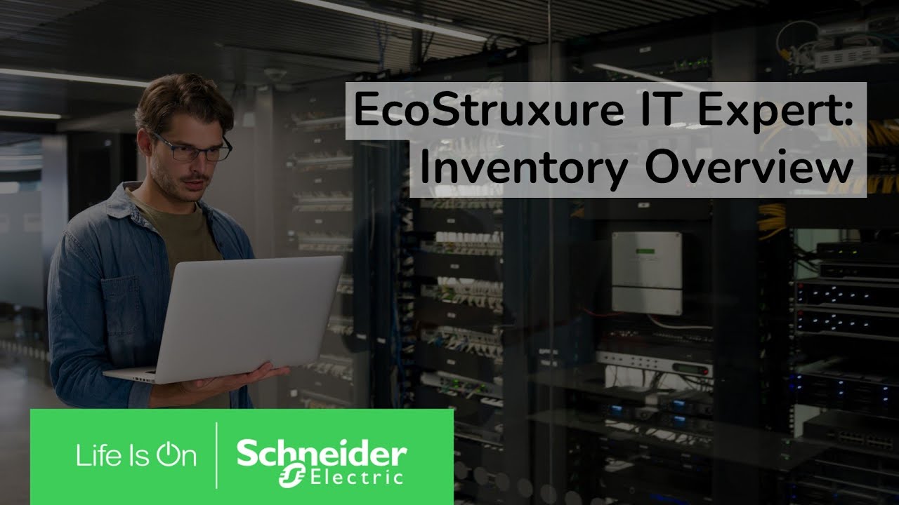 EcoStruxure™ IT Expert How to: the IT Expert inventory overview ...