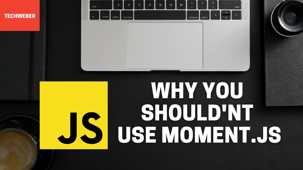 Why You Shouldn t Be Using Moment js why-you-shouldn-t-be-using-moment-js