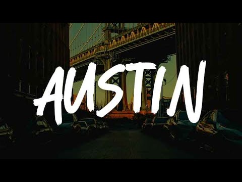 Austin (Lyrics) - Dasha, Post Malone, Sabrina Carpenter - YouTube