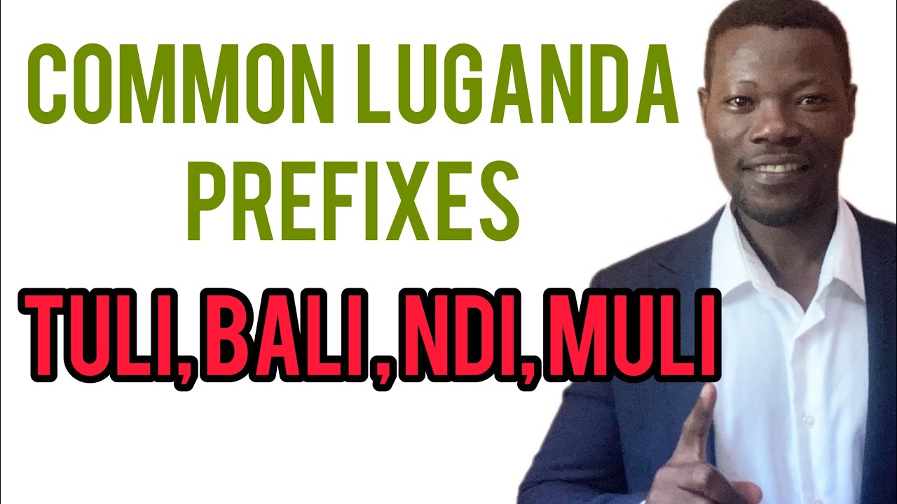 Learn Luganda with Luganda prefixes (to be) ndi,oli,ali,tuli,muli,bali ...
