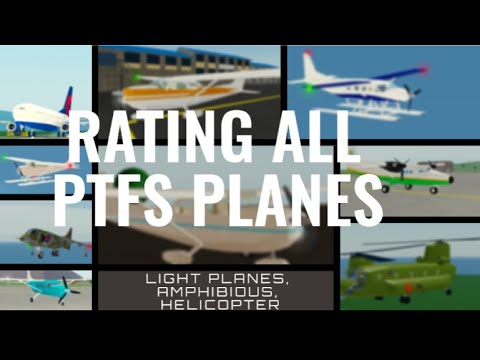 Rating Every Plane In PTFS - YouTube
