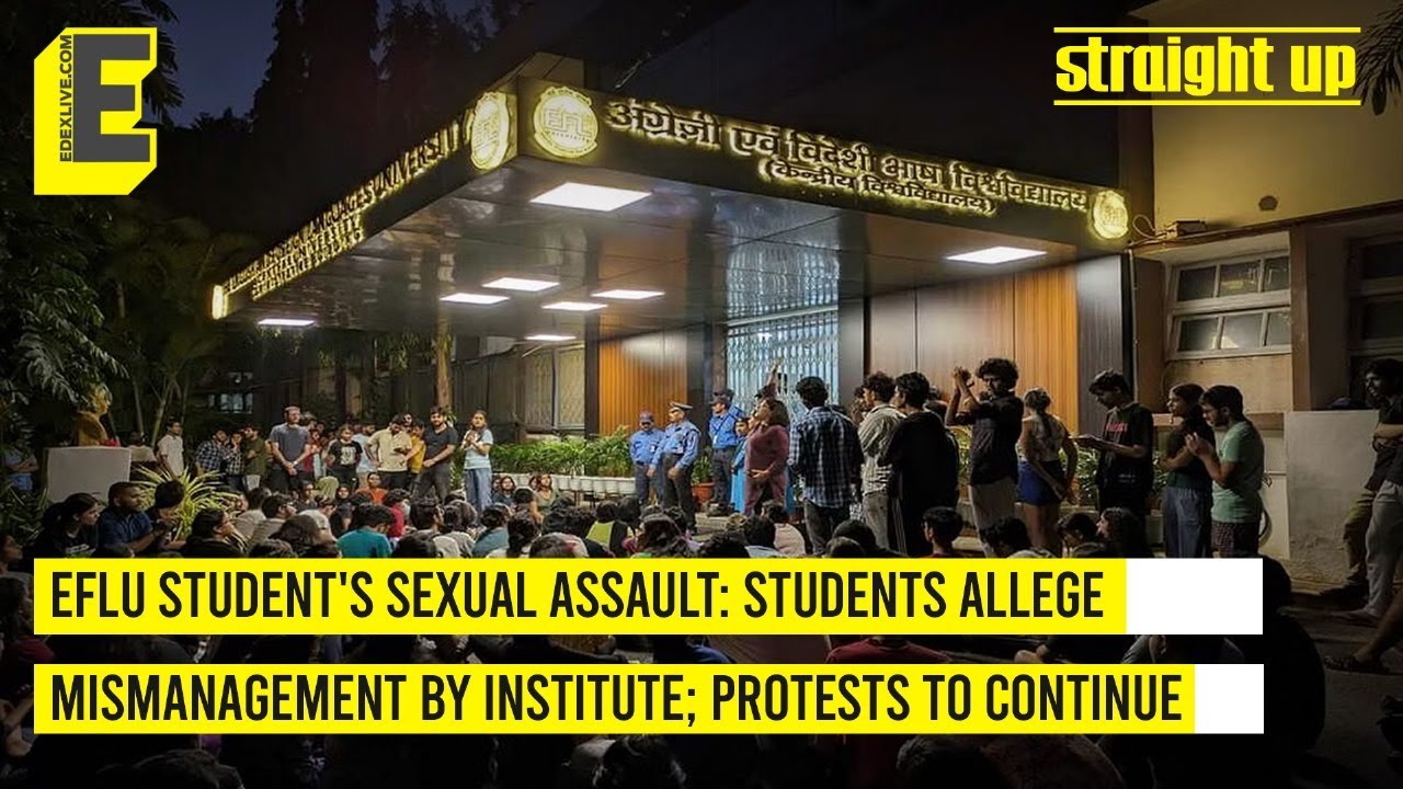 EFLU student's sexual assault: Students allege mismanagement by ...