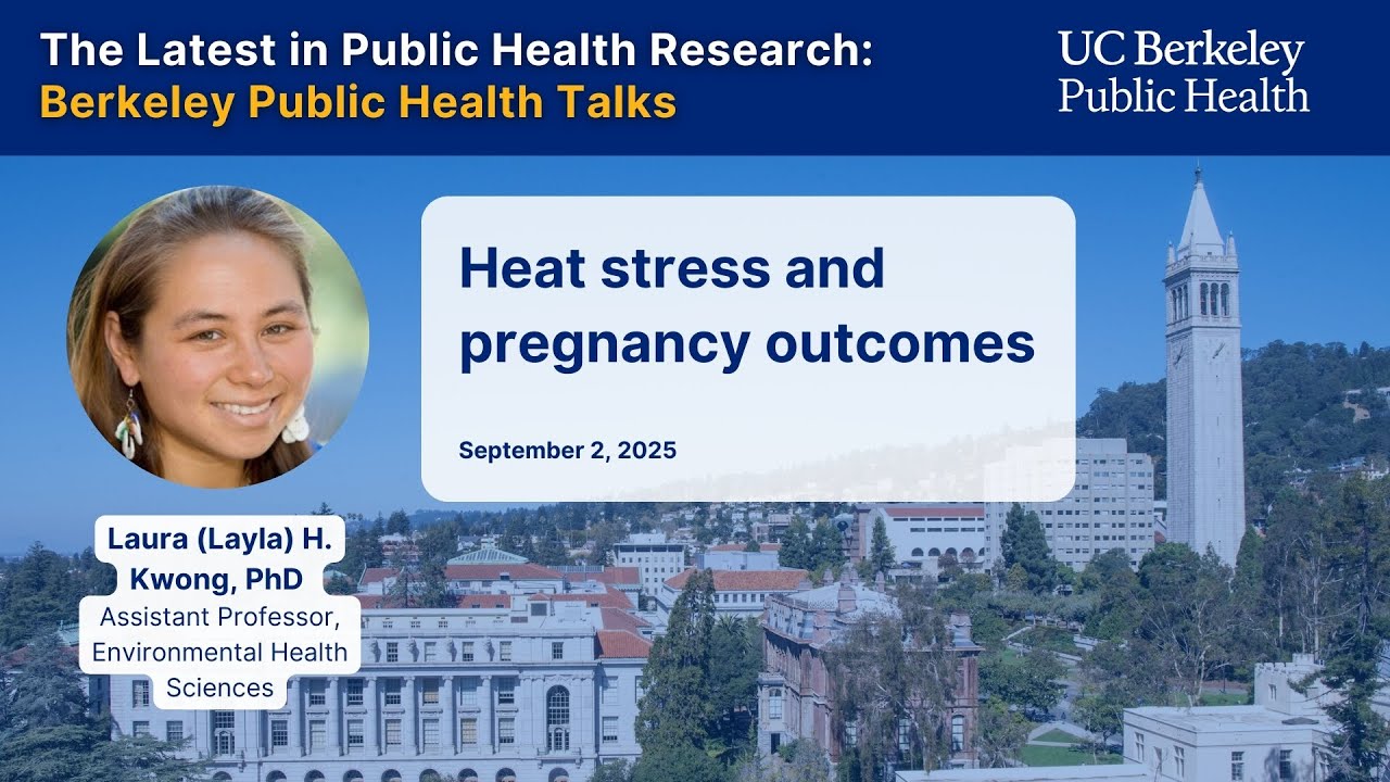 Layla Kwong: Heat stress and pregnancy outcomes - YouTube