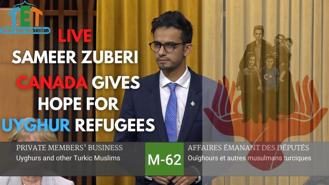 LIVE: Sameer Zuberi, Canada Accepting at least 10,000 Uyghur Refugees - YouTube