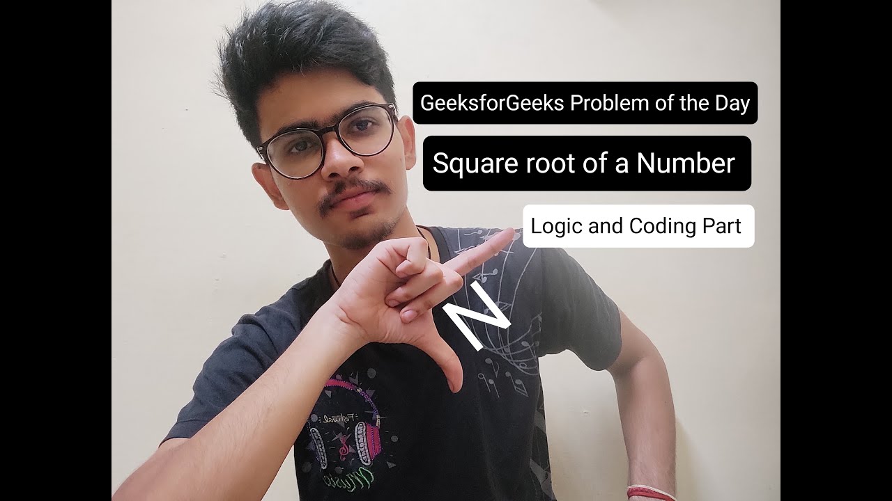Square root of a number | gfgpotd | geeksforgeeks - YouTube