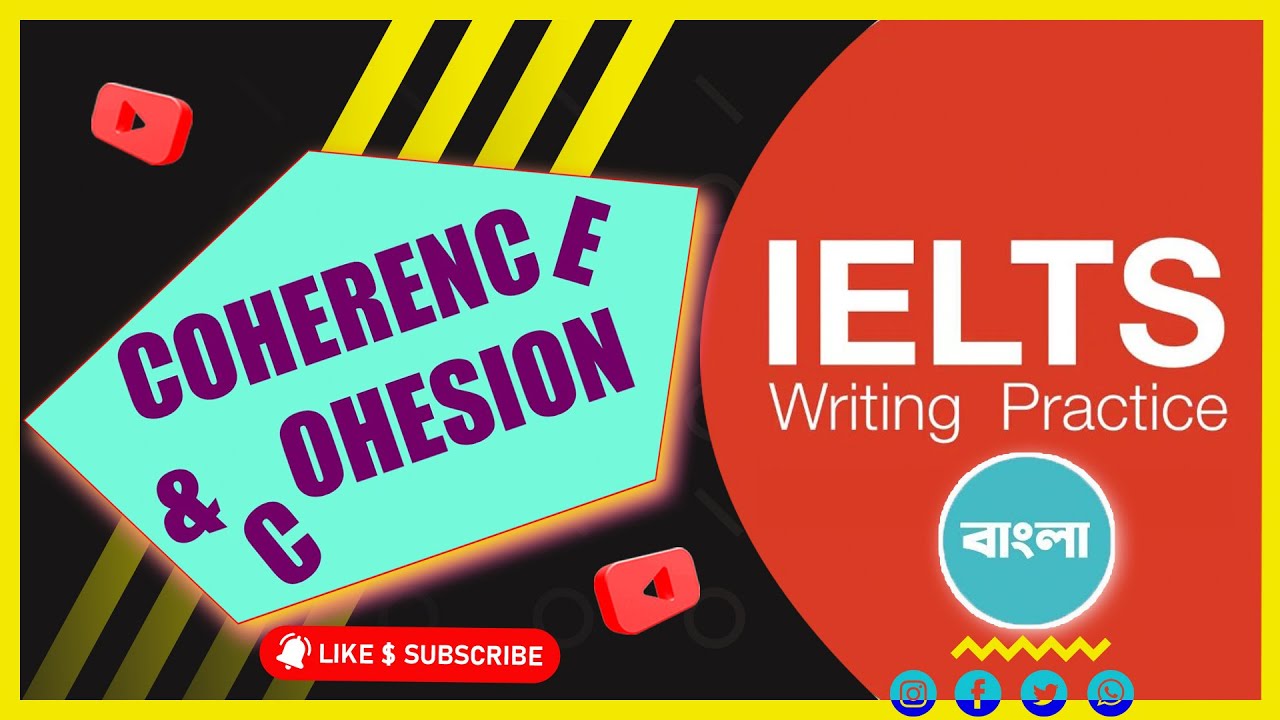 Coherence and Cohesion | IELTS Writing Practice | Tahmid Hasan - YouTube