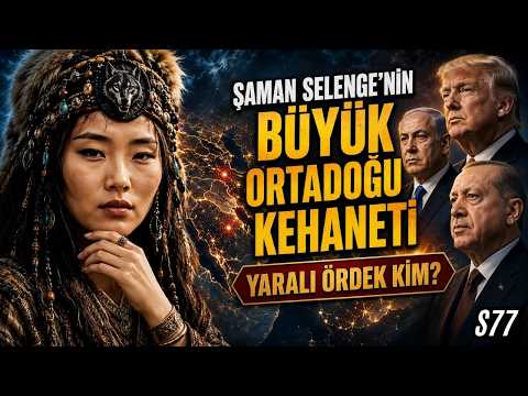 ŞAMAN SELENGE'NİN BÜYÜK ORTADOĞU KEHANETİ ABRAHAMIN TORUNLARI, TENGRİNİN HEDİYESİ, YARALI ÖRDEK S77