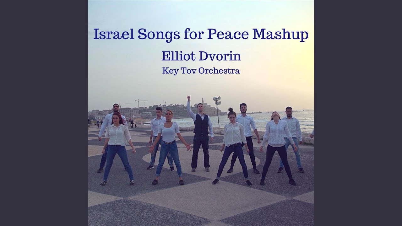 Israel Songs for Peace Mashup - YouTube