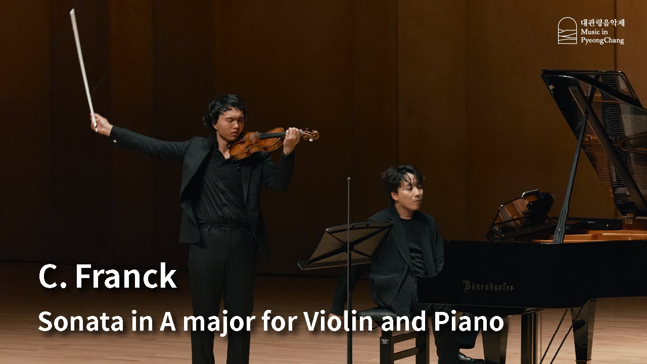 [The 22nd MPyC] C. Franck - Sonata in A major for Violin and Piano ...