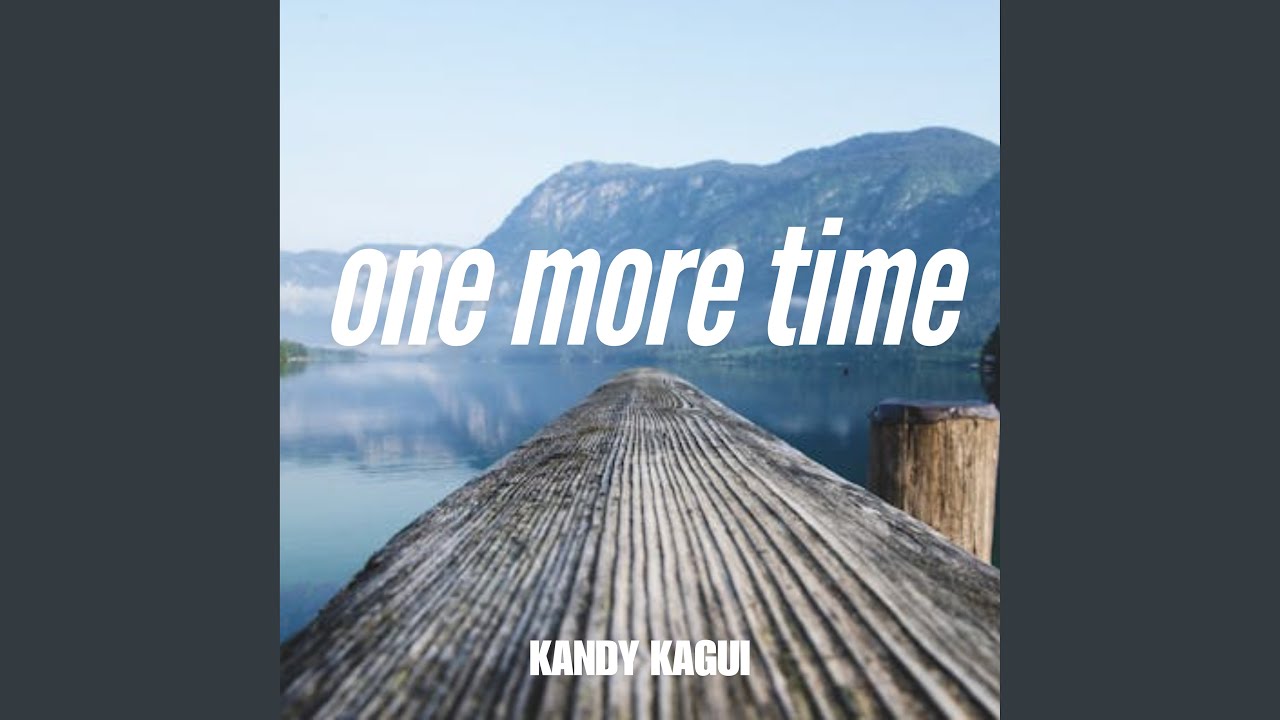 One More Time - YouTube