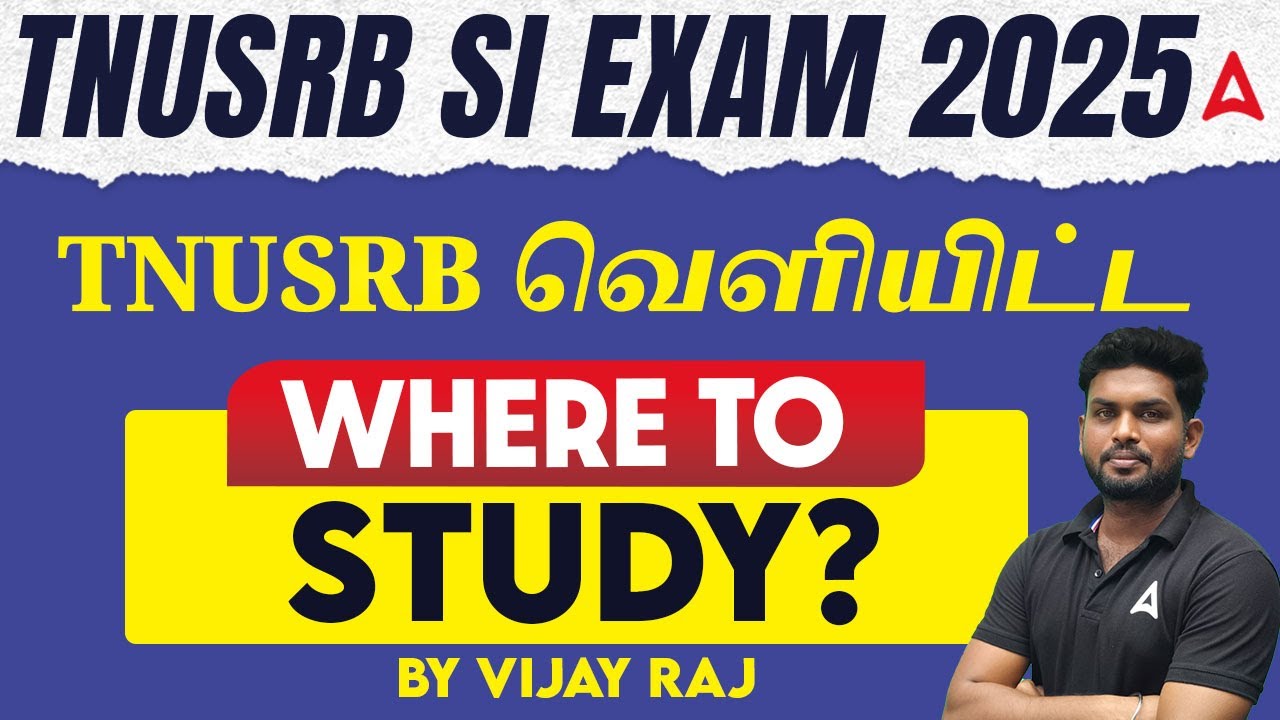 TNUSRB SI Where to Study | TNUSRB SI 2025 Science, History, Polity ...