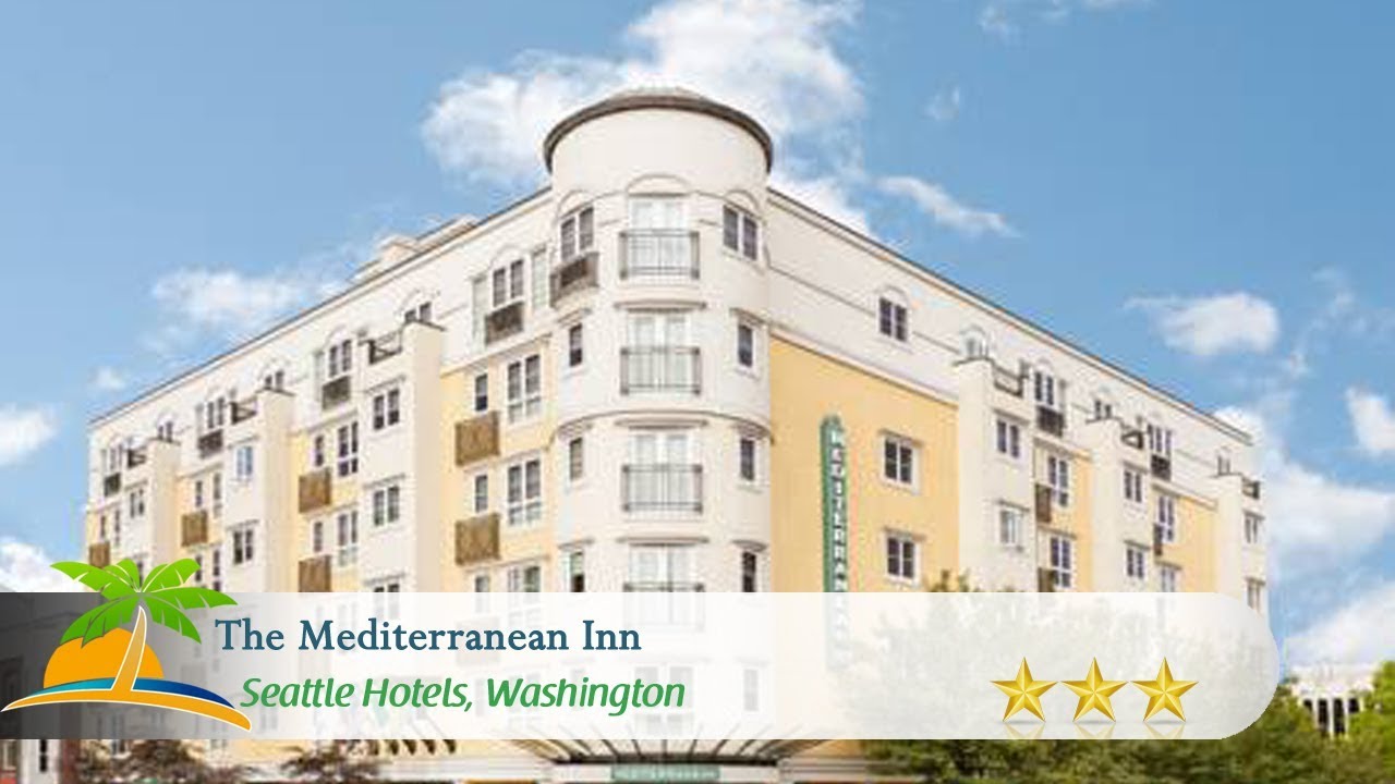 The Mediterranean Inn - Seattle Hotels, Washington - YouTube