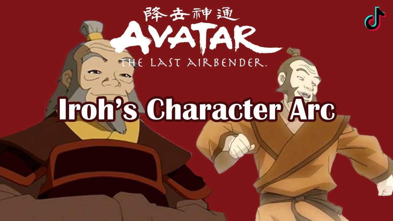 A CASE FOR IROH - HIS BACKSTORY AND ARC - TIKTOK COMPILATION - YouTube