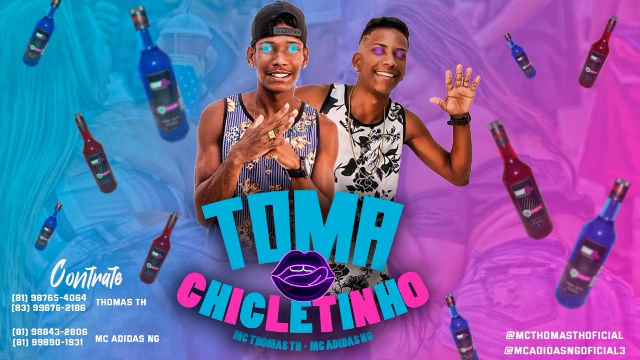 MC THOMAS TH E MC ADIDAS NG - TOMA CHICLETINHO - YouTube