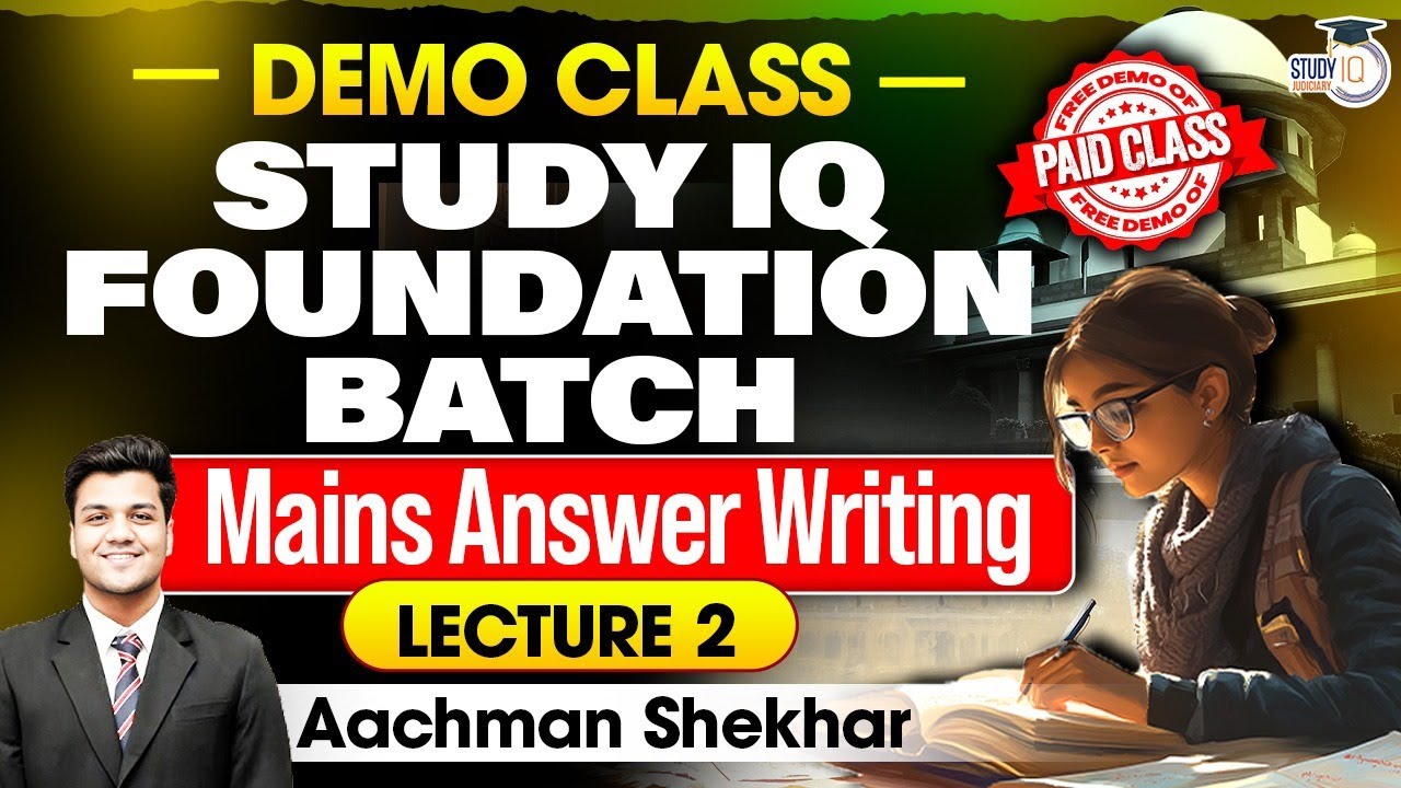 Free Demo Lecture| StudyIQ Judiciary Foundation Batch| Mains Answer Writing| Lecture 2 - YouTube