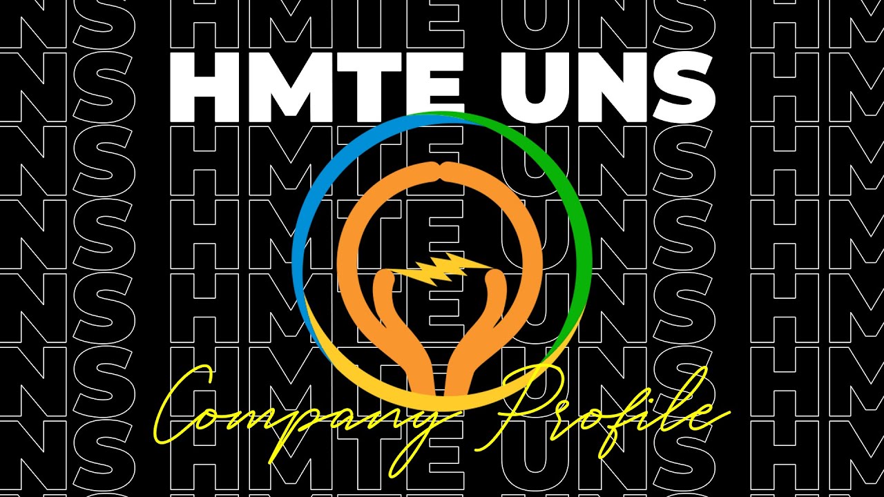 Company Profile HMTE UNS 2021 | KABINET BALAKOSA - YouTube