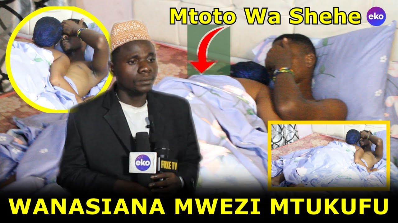 AIBU!! MTOTO WA SHEHE AGANDIANA CHUMBANI LIVE MWEZI MTUKUFU Part 1 ...