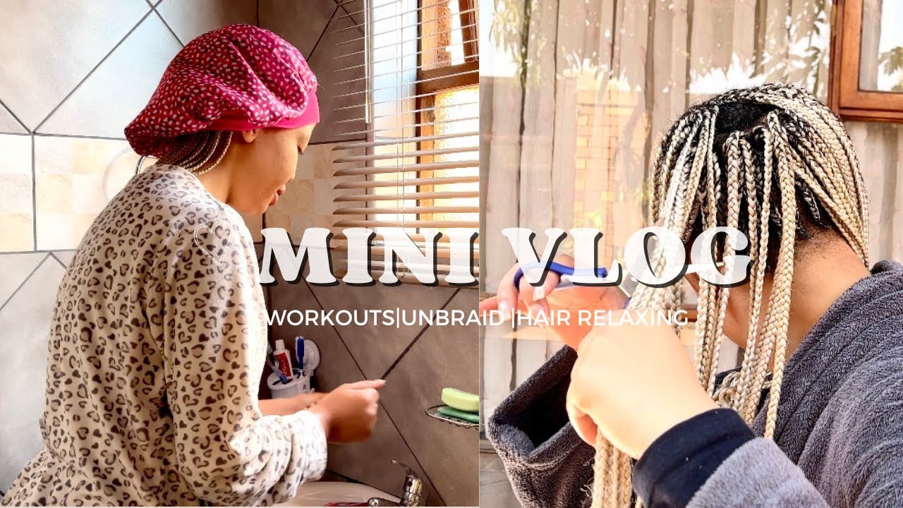 #minivlog : Workouts| Hair Unbraiding + Relaxing | Laundry - YouTube