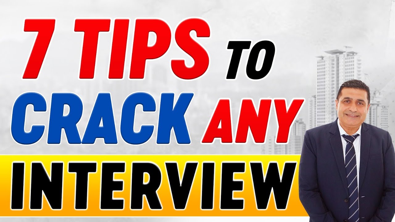 7 Tips to Crack Any Job Interview | What is the Best Interview Strategy ...