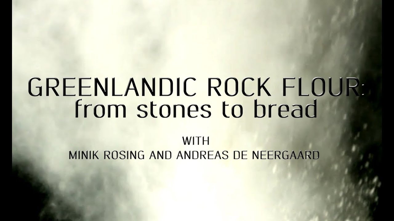Greenlandic Rock Flour with Minik Rosing and Andreas de Neergaard - YouTube