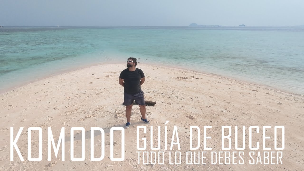 GUÍA COMPLETA DE BUCEO EN KOMODO - YouTube