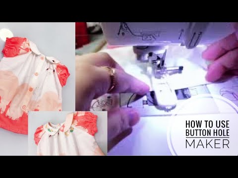 How to use Button Hole maker | How to make Button Holes | Tutorial for ...