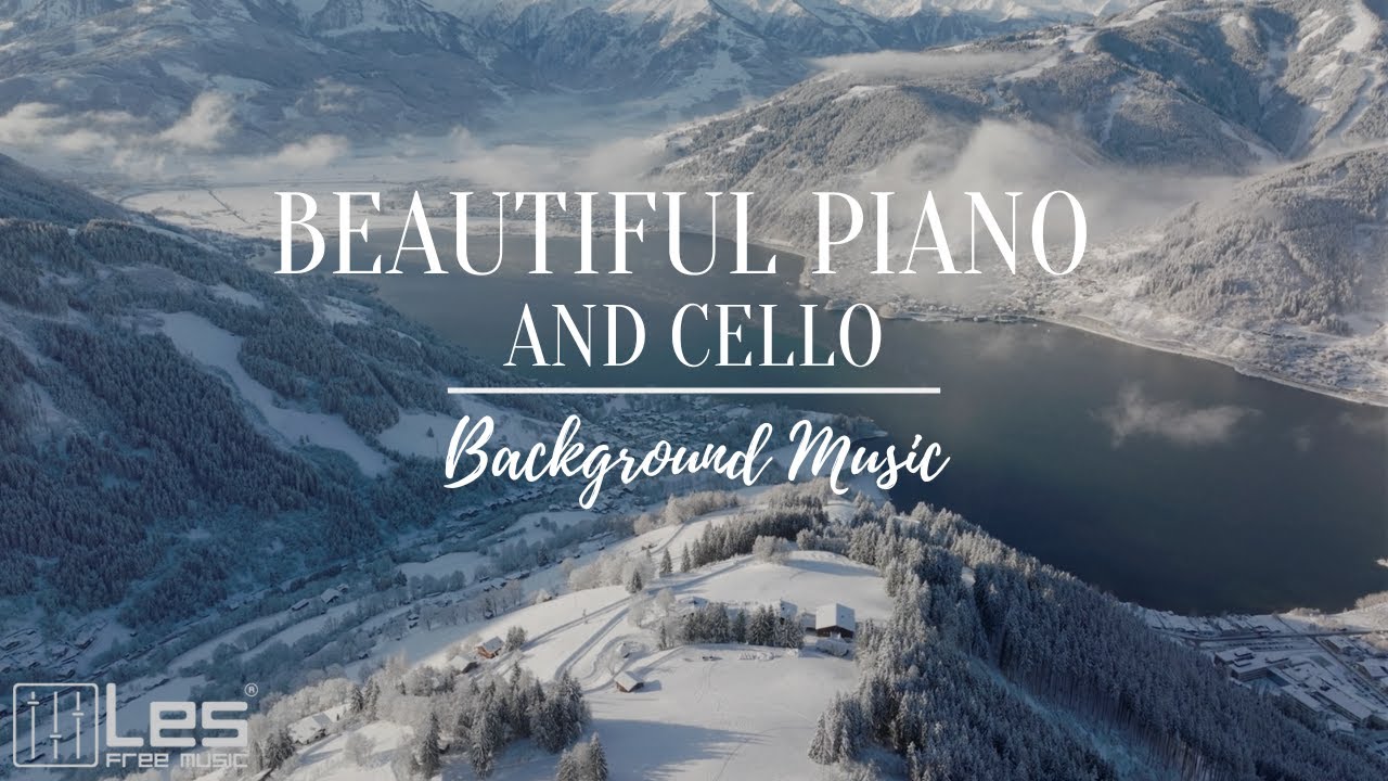 Beautiful Piano and Cello / Scenic Relaxation Video With Piano Music ...