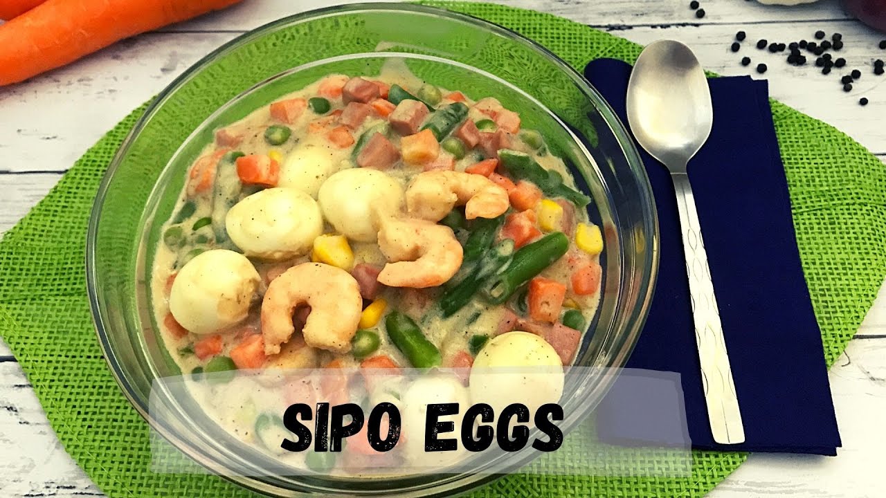 Sipo Eggs Recipe | Happy Tummy Recipes - YouTube