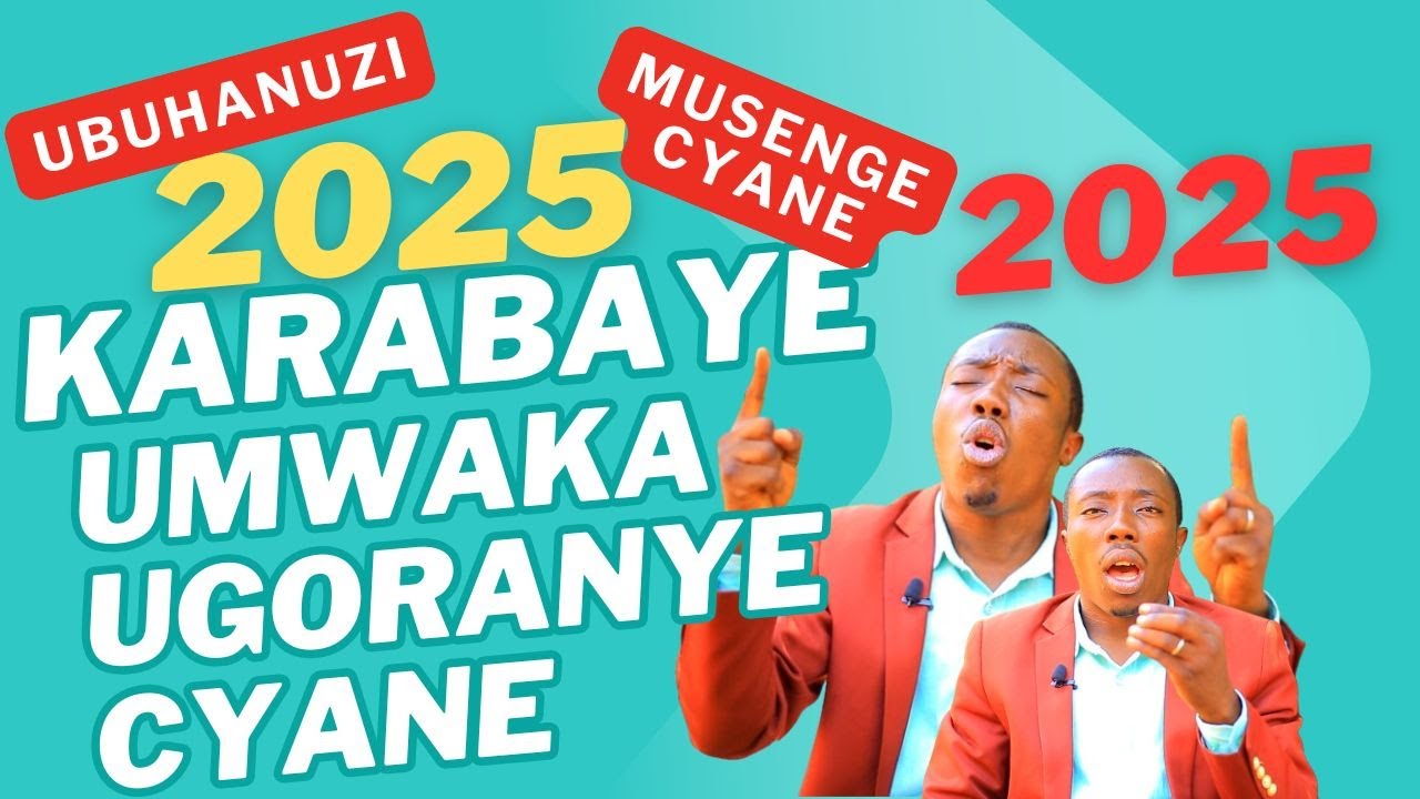 🔥NGUBU UBUHANUZI BWA 2025🔥MWARIMUTEGEREJE IMANA IGIYE KUGOSORA ICANGURE ...