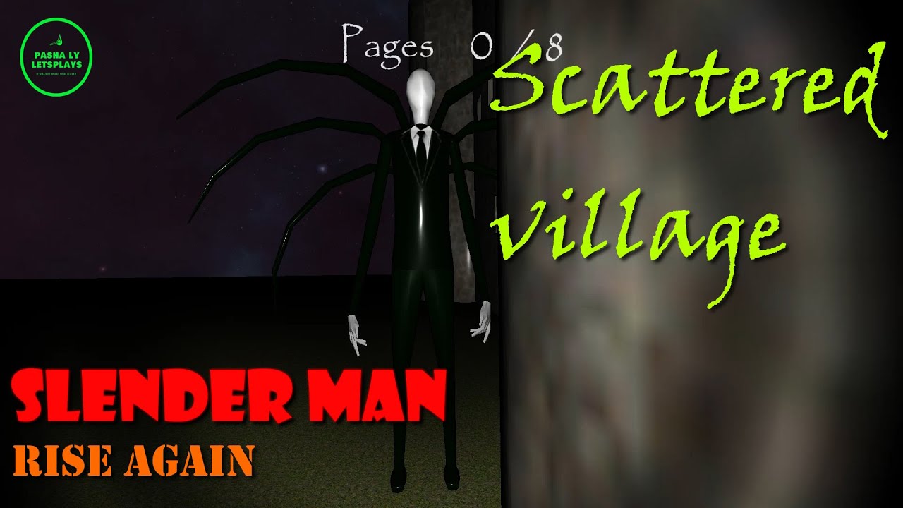 Scattered village - Slender Man: Rise Again - YouTube