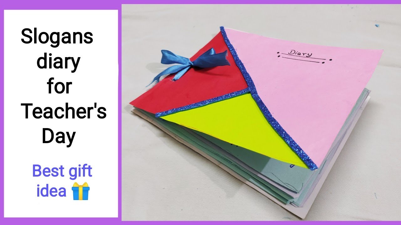 Slogans diary for Teacher's day | Best Teacher's Day gift idea - YouTube