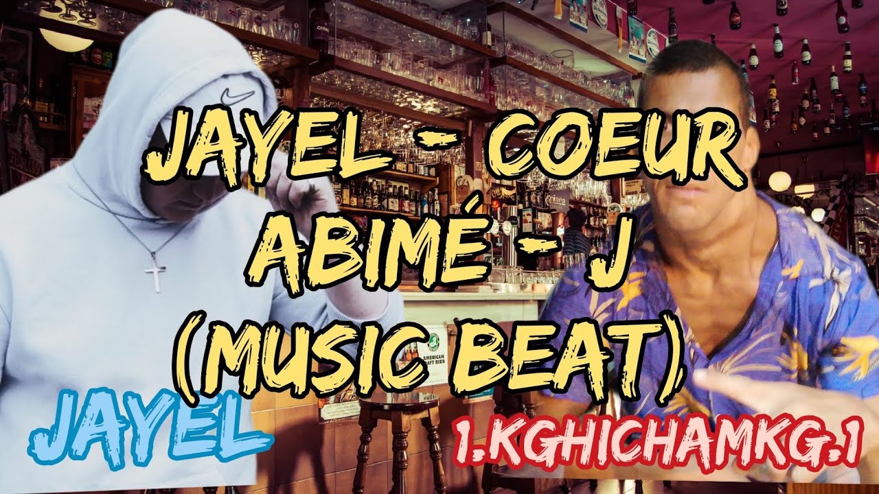 Jayel - Coeur abimé - J (music beat) - YouTube