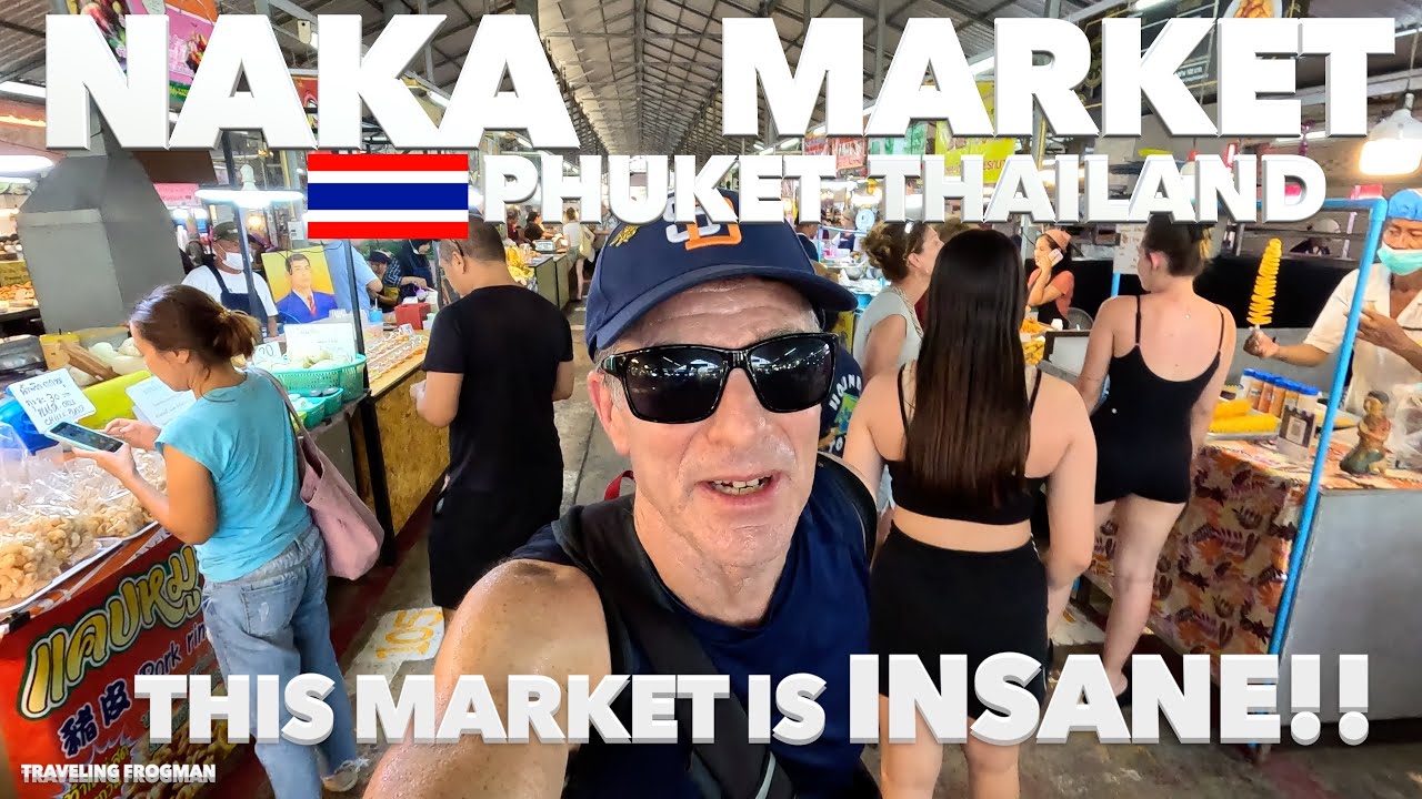 Exploring The Crazy Naka Night Market In Phuket Thailand! 🇹🇭 - YouTube