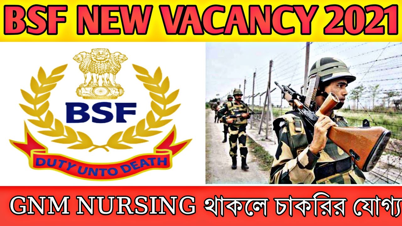 New BSF Recruitment 2021, Bsf new Vacancy 2021. Bsf Bharti 2021 - YouTube
