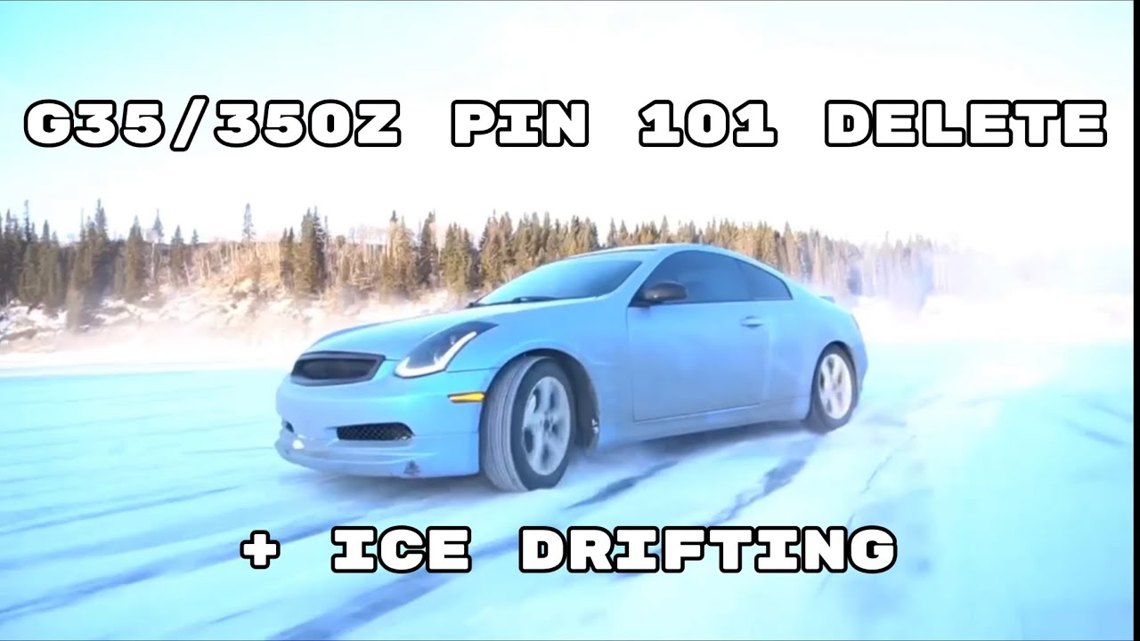 G35 / 350z Pin 101 Delete + Ice Drifting - YouTube