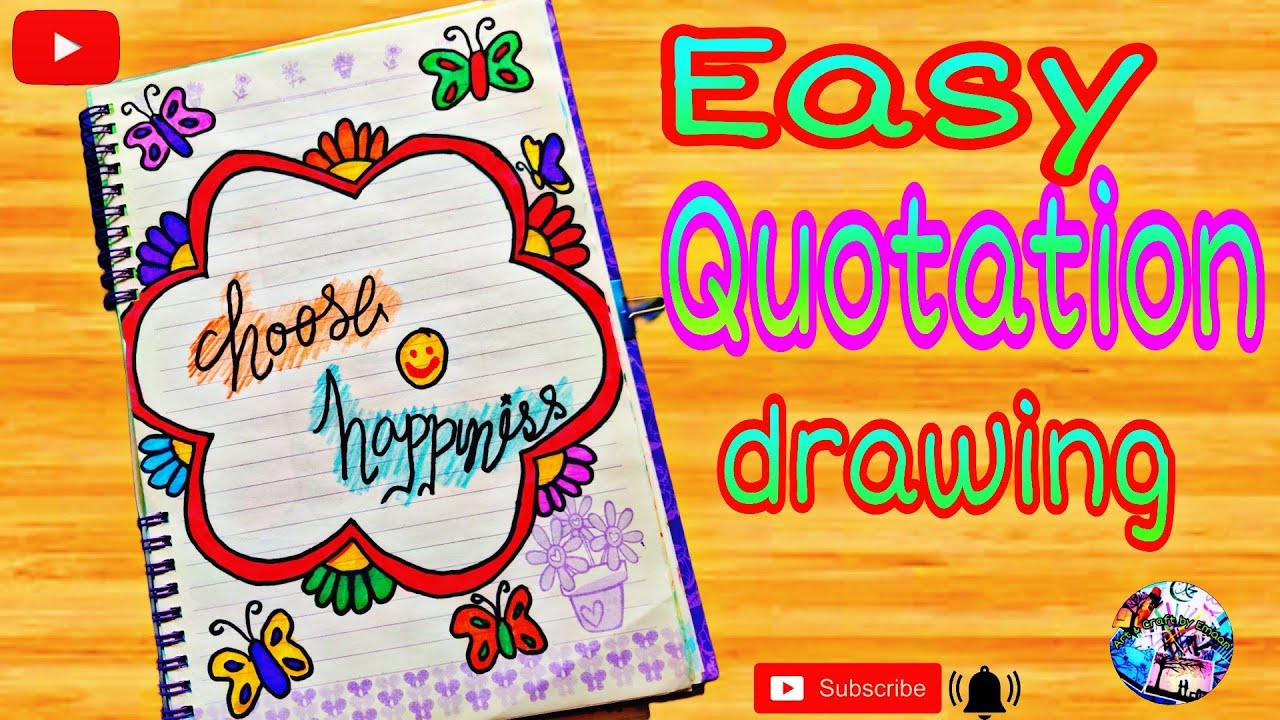 Easy Quotation Drawing With Multi Flowers #choosehappiness #butterfly # ...