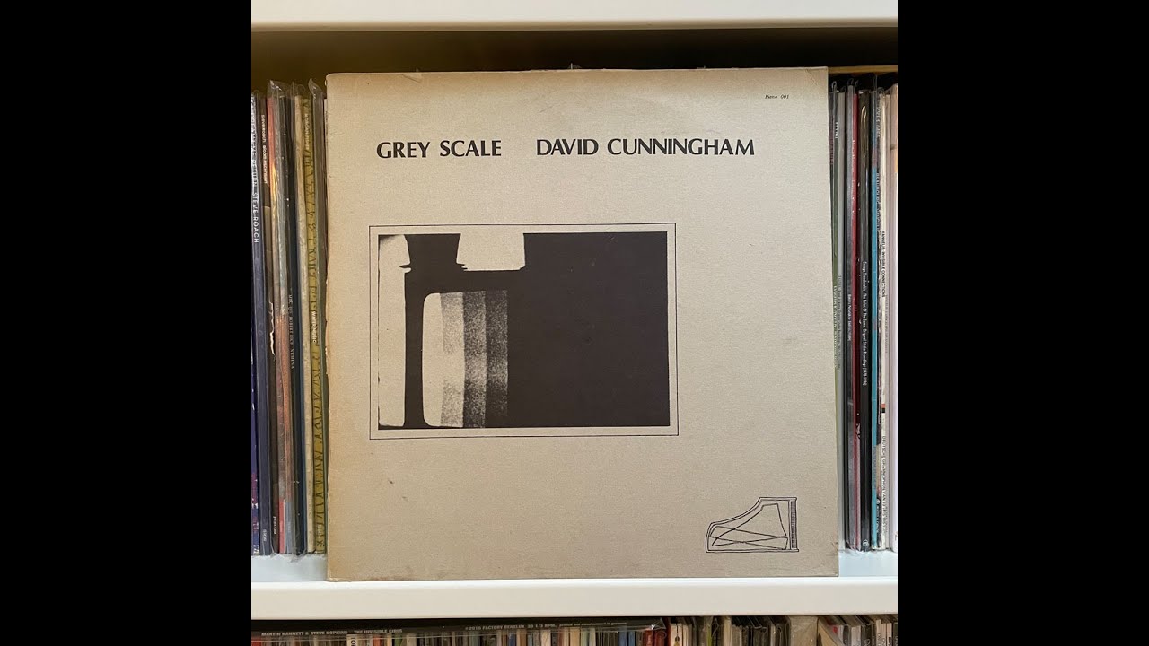 David Cunningham "Grey Scale" 1977 Piano - YouTube