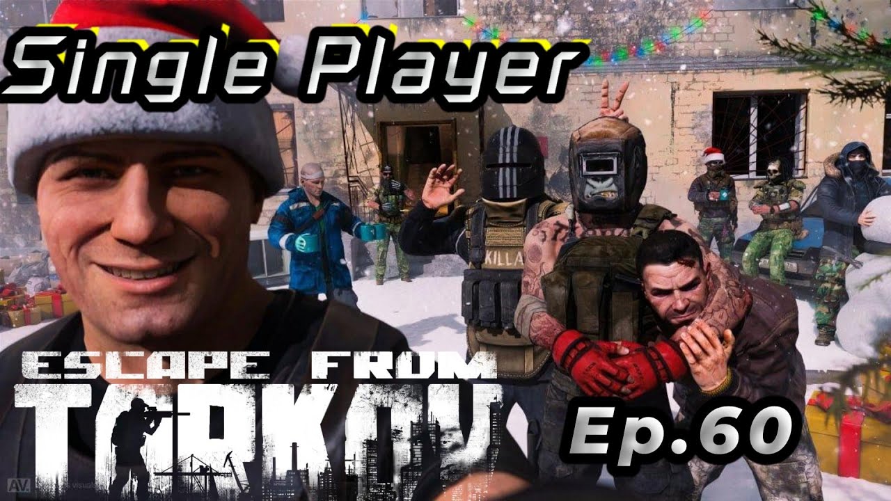 Single Player Tarkov -Finale (Ep.60) - YouTube