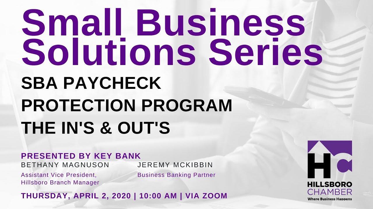 Hillsboro Chamber Small Business Solutions Series: SBA Paycheck ...
